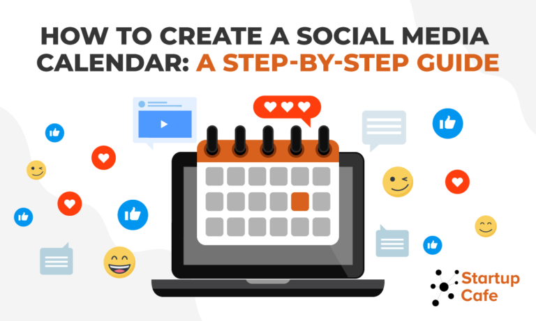 How to Create a Social Media Calendar: A Step-by-Step Guide